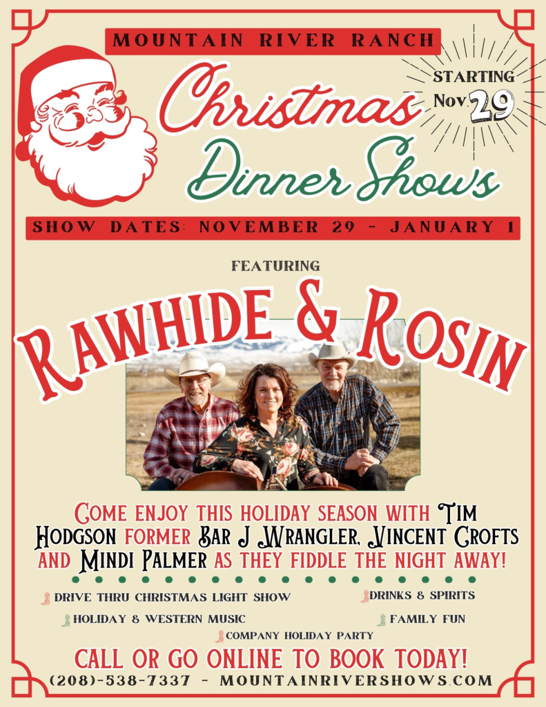 2023-2024 Christmas Dinner Show – 12/31/24 - Mountain River Shows